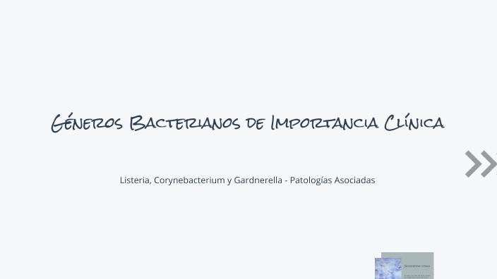 Géneros Bacterianos de Importancia Clínica by Lisbeth Gregorina Frías ...