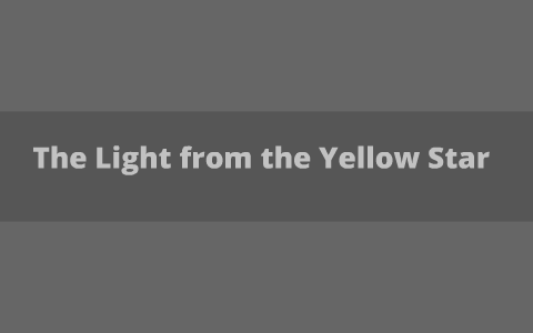 Light from the yellow star by Tyler Bogue on Prezi