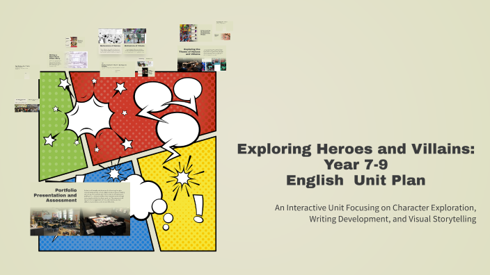 Exploring Heroes and Villains: A Year 7-8 English Unit Plan by michelle ...