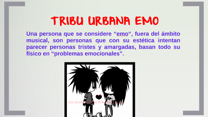 TRIBU URBANA EMO by karen orjuela on Prezi