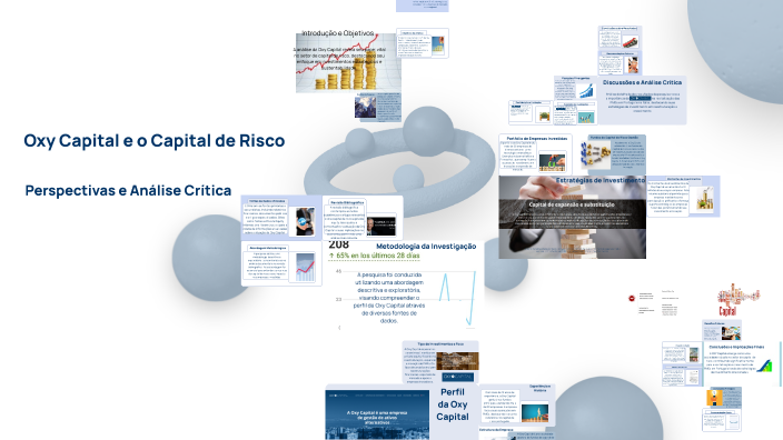 Oxy Capital e o Capital de Risco by Gilberto Pires on Prezi