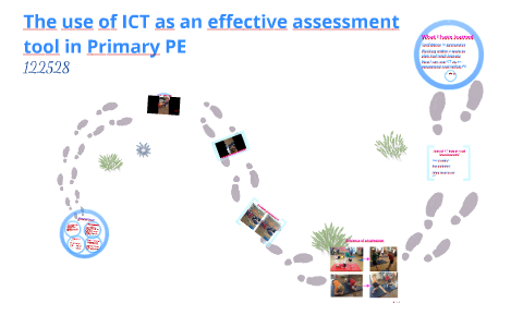 The use of ICT as an effective assessment tool in Primary PE by ...
