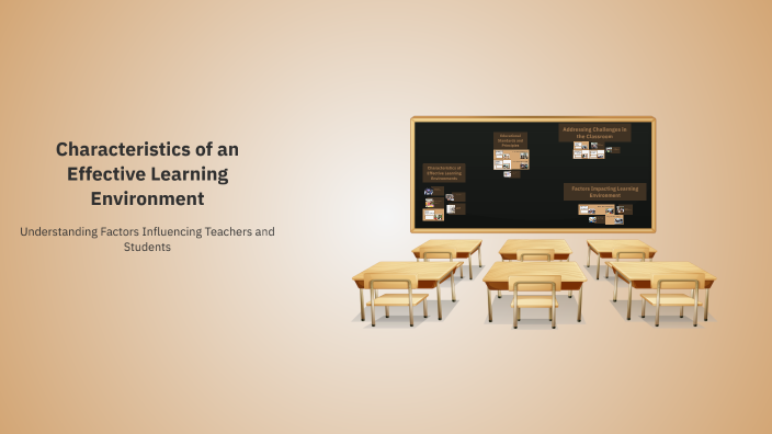 Characteristics of an Effective Learning Environment by Grant Hegarty ...