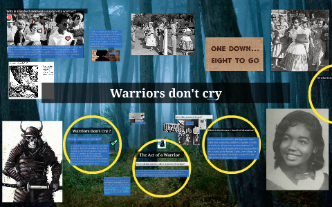Warriors don't cry by on Prezi