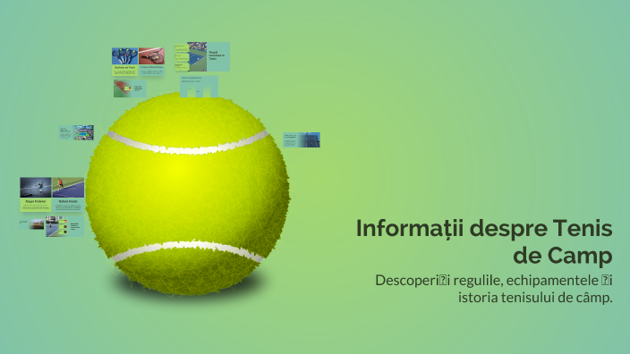 Informații despre Tenis de Camp by Popa Dario on Prezi