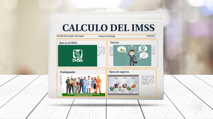 CALCULO DEL IMSS by pricila hernandez on Prezi