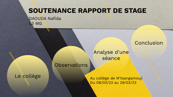 Soutenance rapport de stage by Nafida DAOUDA on Prezi