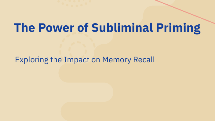 The Power of Subliminal Priming by Elim Michael on Prezi