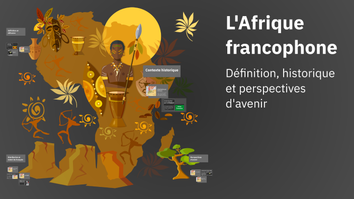 L'Afrique francophone by claudia ranieri on Prezi
