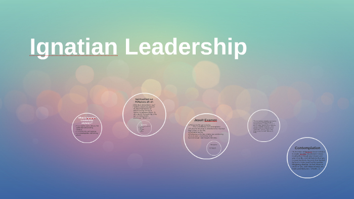 Ignatian Leadership by Marina Kusaba on Prezi
