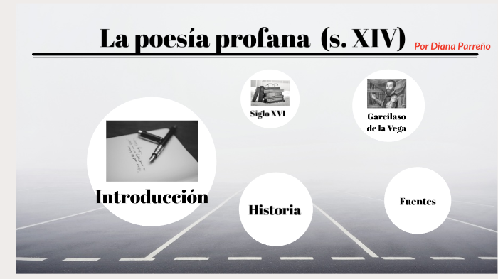 La poesía profana by Diana Parreño on Prezi