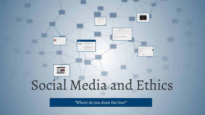 Social Media and Ethics by Cooper Jones on Prezi