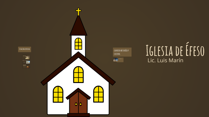 Iglesia de Éfeso by Edwin Cordon on Prezi