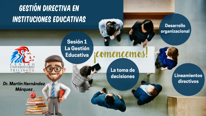 Gestión directiva en instituciones educativas by MARTIN HERNÁNDEZ ...