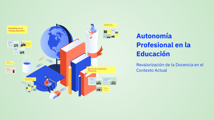 Autonomía Profesional en la Educación by Alfonso Hernández González on ...