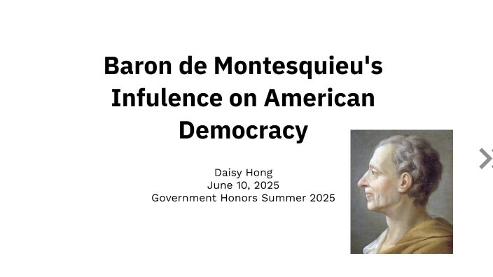 Enlightenment Influences on the US Government: Montesquieu by Daisy ...