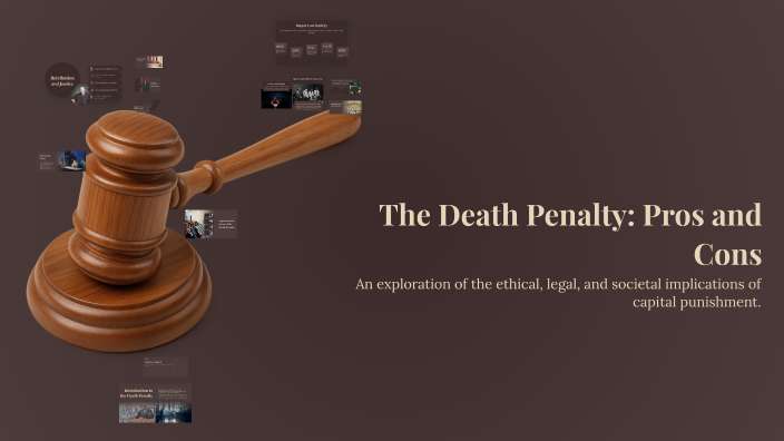 The Death Penalty: Pros and Cons by Вікторія Тутутн on Prezi