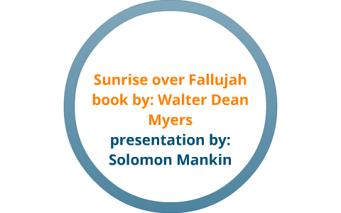 Sunrise over Fallujah by Solomon Mankin on Prezi