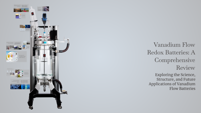 Vanadium Flow Redox Batteries: A Comprehensive Review by NGUYỄN NHẬT ...