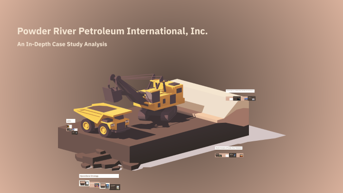Powder River Petroleum International, Inc. by Amber Bode on Prezi