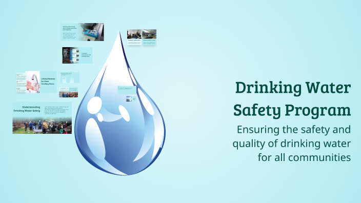 Drinking Water Safety Program by mehdi soori on Prezi