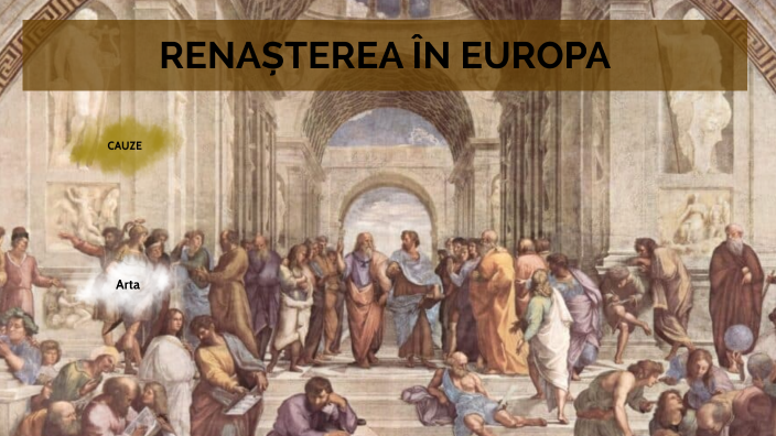 RENAȘTEREA ÎN EUROPA by Vivien Moldovan on Prezi