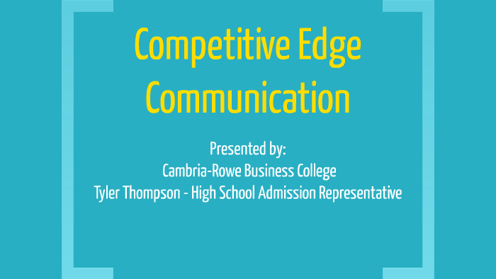 Cambria-Rowe Business College by Tyler Thompson on Prezi
