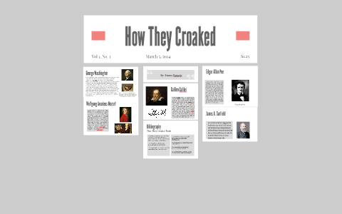 How They Croaked by Emma Fogarty on Prezi