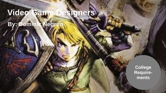 Video Game Designers by Dominic Negron on Prezi