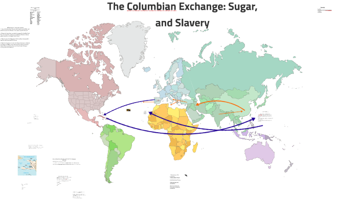 Wilmington: Columbian Exchange, Sugar, and Slavery by Luis Sierra on Prezi