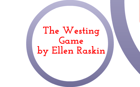 The Westing Game Vocabulary by Jenna Krambeck on Prezi