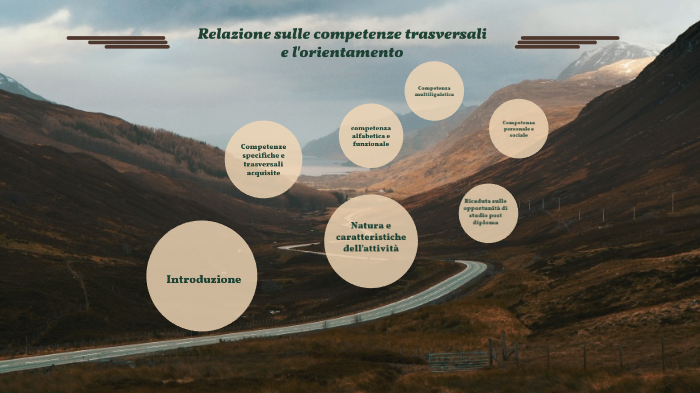 Relazione sulle competenze trasversali e l'orientamento by Francesca ...