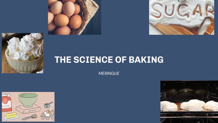The Science of Baking by Montana Auty on Prezi