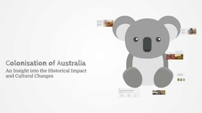 Colonisation of Australia by Jeffrey Cunningham on Prezi