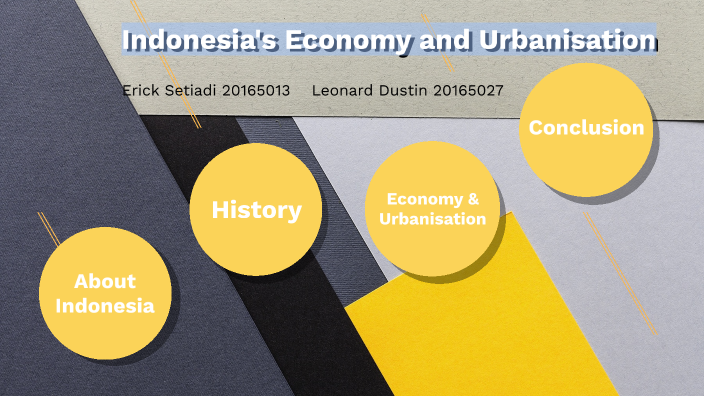 Economic growth and urbanisation of Indonesia by Papermoon on Prezi