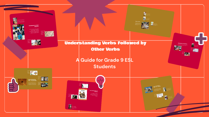 Understanding Verbs Followed by Verbs by Nicole Coetzee on Prezi