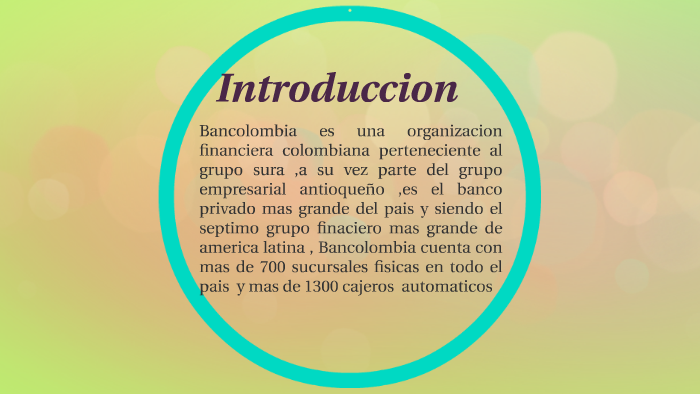Historia de Bancolombia by ivonne gutierrez on Prezi
