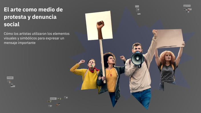 El arte como medio de protesta y denuncia social by Joaquín Zambrano ...