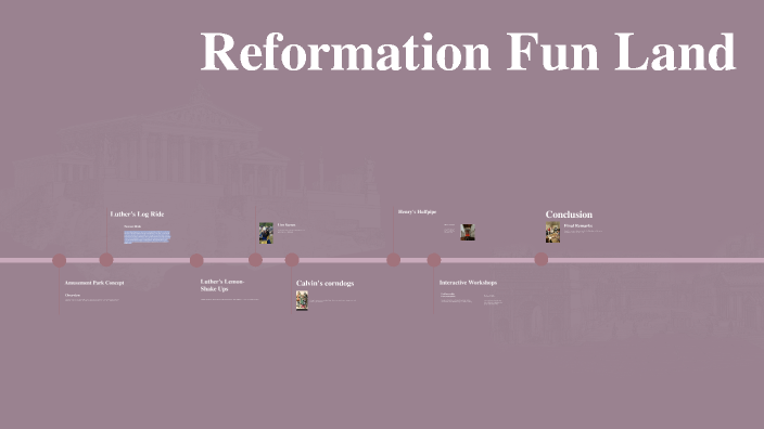 Reformation World History by Taylor King on Prezi