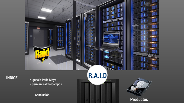 Sistemas RAID by Ignacio Peña Moya on Prezi