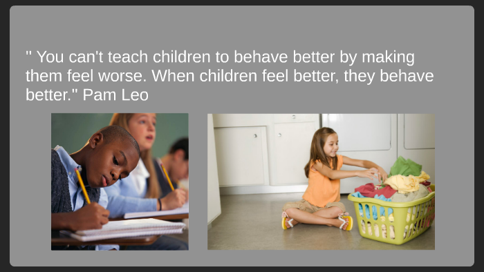'' You can't teach children to behave better by making them by Fatemah ...