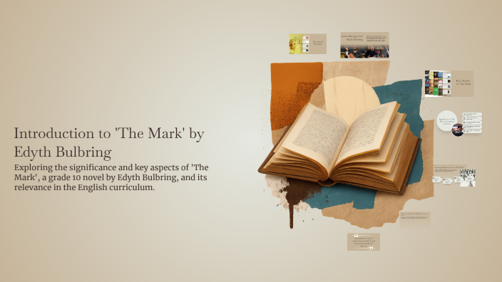 Introduction to 'The Mark' by Edyth Bulbring by Chandre Martin on Prezi