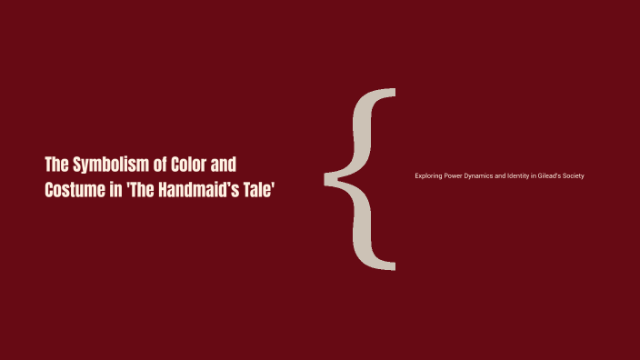 The Symbolism of Color and Costume in 'The Handmaid’s Tale' by Alyssa ...