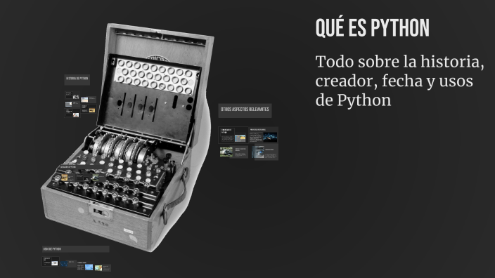 Qué es Python by Yonatan Bedoya on Prezi
