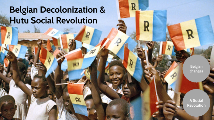 Belgian Decolonization adn the Rise of Hutu Social Revolution by ...