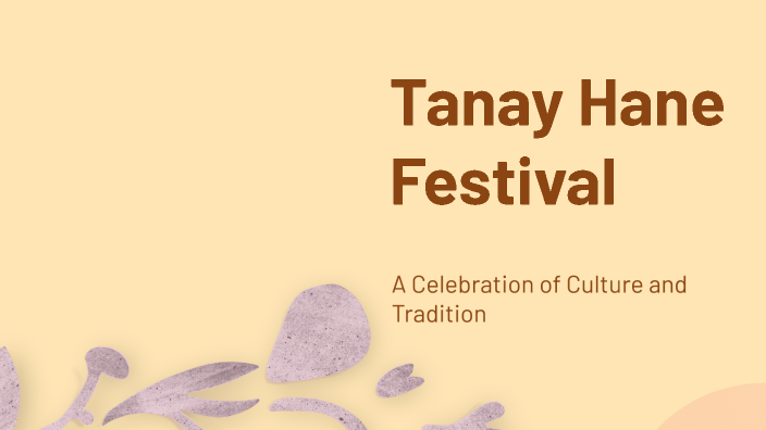 Tanay Hane Festival by Chrisley drew Bolante on Prezi