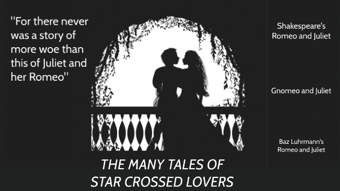 Romeo and Juliet adaptations by abbey philpott on Prezi