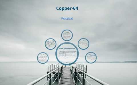Copper-64 by harper ford on Prezi