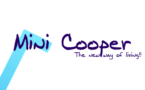 Mini cooper : Marketing Strategy by Prashant Khuller on Prezi