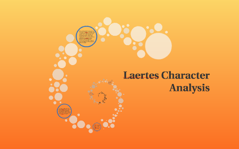 Laertes Character Analysis by Jackson Henery on Prezi